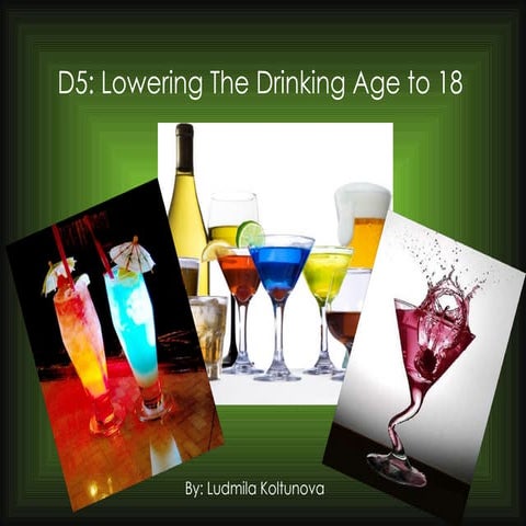 Lowering The Drinking Age to 18 | PPT