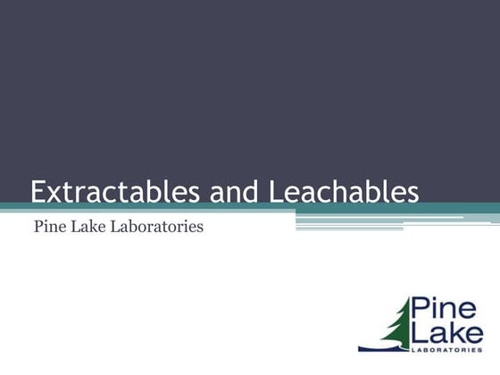 Extractable and leachables | PDF