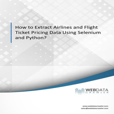 Extract Airlines and Flight Ticket Pricing Data Selenium Python.pdf