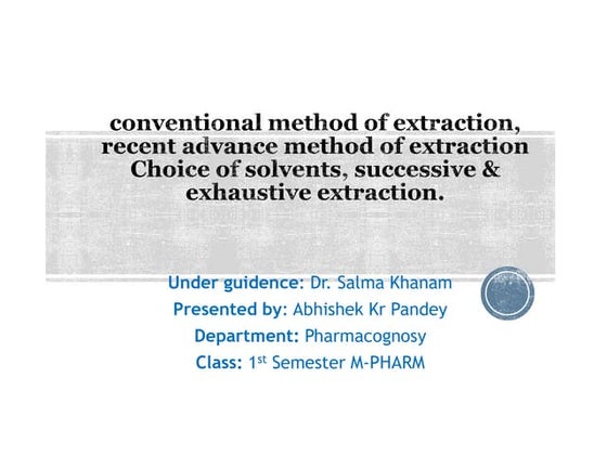 Methods of oil extraction | PPTX