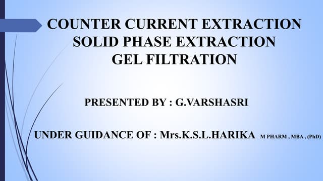 Counter current extraction | PPTX