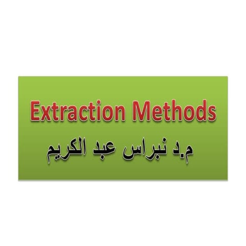 Extraction methods | PPTX