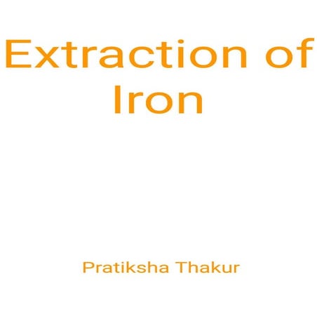 Extraction of Iron | PDF