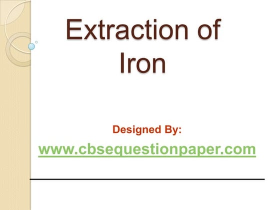 Extraction Of Iron | PPTX