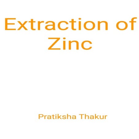 Extraction of Zinc | PDF