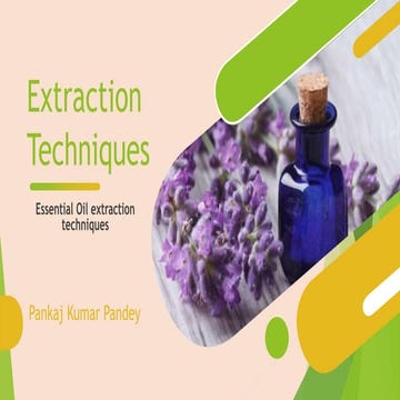 Extraction technique of Aromatic Plants .pptx