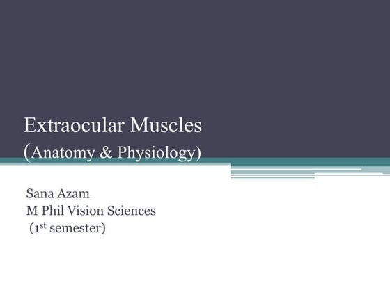 Involuntary extraocular muscles | PPT