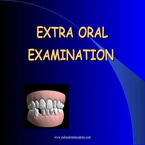 Extra oral examination /certified fixed orthodontic courses by Indian ...