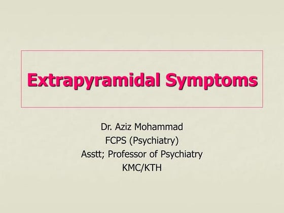 Extrapyramidal Effects PDF) Extrapyramidal Symptoms Induced By
