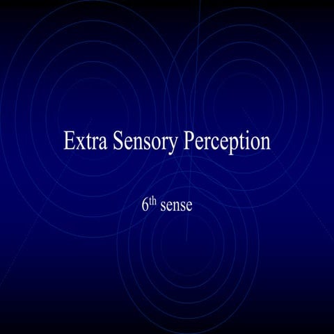 Extra Sensory Perception (2).ppt
