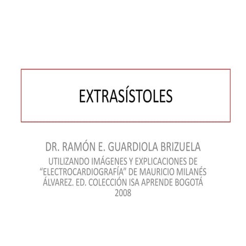 EXTRASÍSTOLES.pptx