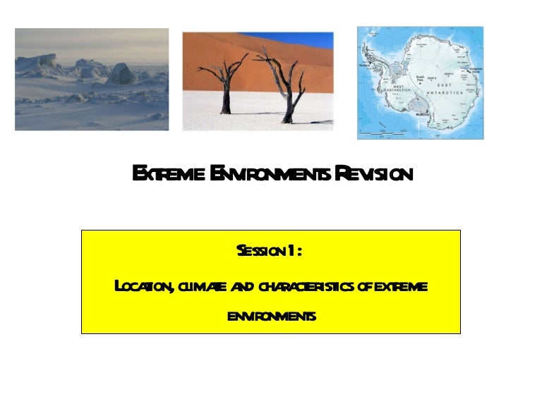 Extreme Environments Revision sessions 2011.ppt