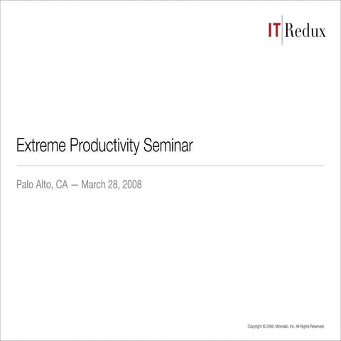 Extreme Productivity Seminar | PDF