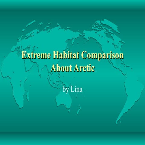 Extreme habitat comparison | PPT