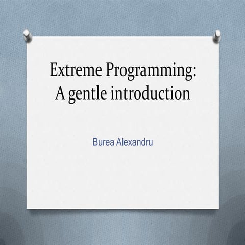 Extreme programming | PPTX