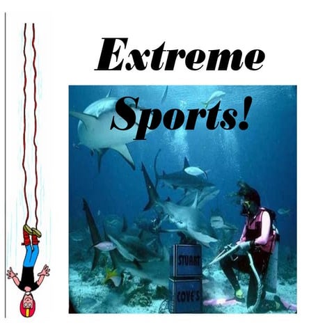 Extreme risk powerpoint | PPT | Extreme Sports | Sports