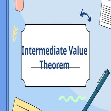 Extreme Value Theorem - Intermediate Value Theorem | PPT