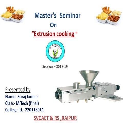 Extrusion cooking seminar new | PPTX