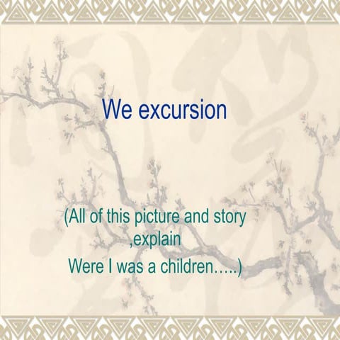 E:\Xuexue\An\We Excursion | PPT | Family Travel | Travel Type