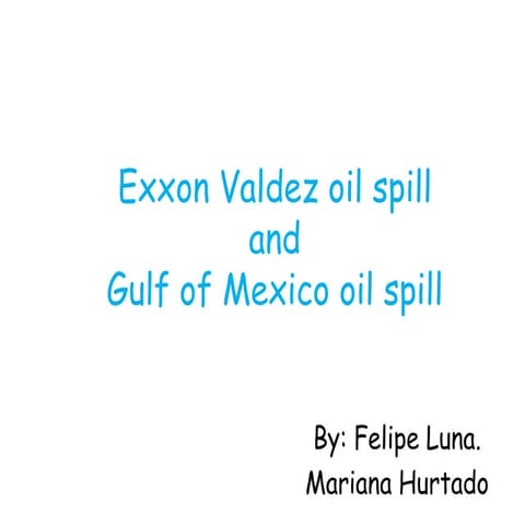 Exxon Valdez Oil Spill | PPTX