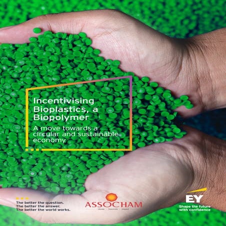 Bioplastics: Incentivizing a Sustainable Future.pdf