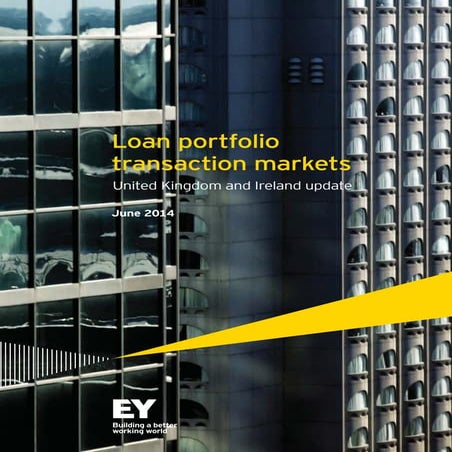 EY Loan Portfolio Transaction Markets - UK & Ireland Update | PDF