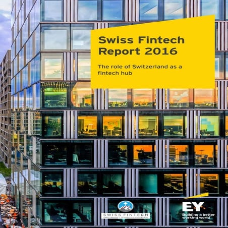 Ey swiss-fin tech-2016-english | PDF | Financial Industry | Industries