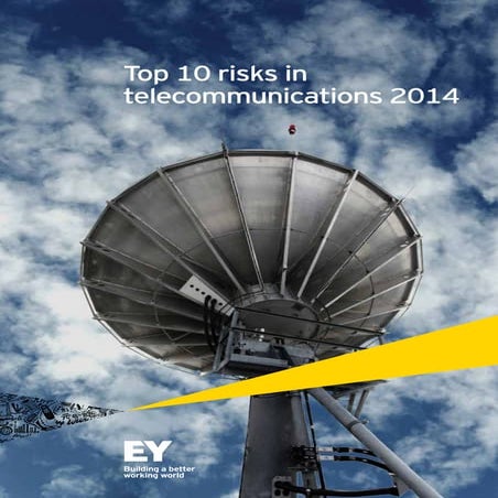 Ey top-10-risks-in-telecommunications-2014 | PDF