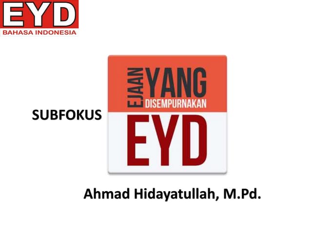 Ejaan bahasa indonesia | PPTX