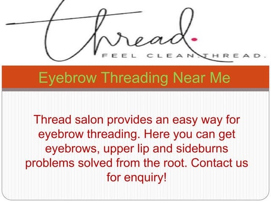 Threading Eyebrows | PPT