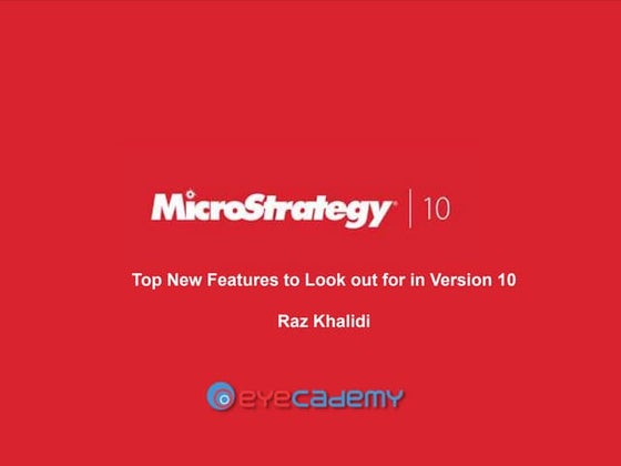 MicroStrategy - Effective Business Dashboards | PPT