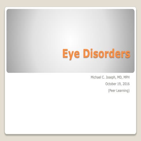 Eye Disorders | PPTX