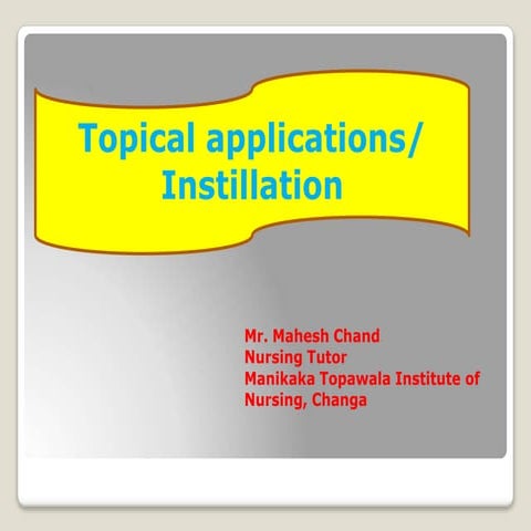 Topical Drug Administration: Types, Techniques, and Nursing ...