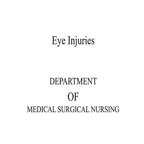 Eye injuries | PPTX