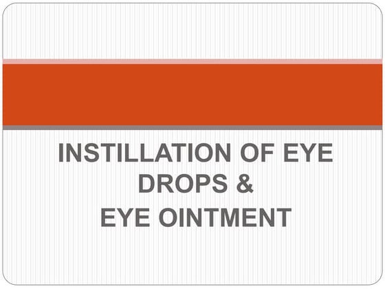 Instillation of Drug | PPT