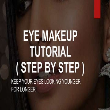 Eye makeup tip Step by Step Tutorial | PPT