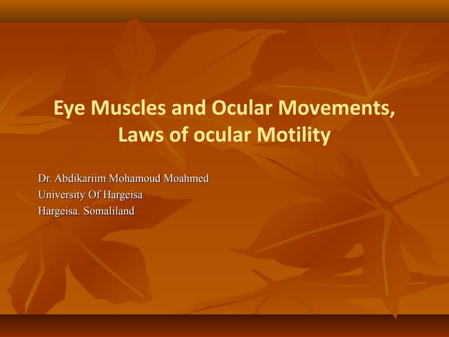 Action of extraocular muscles and various laws involved | PPTX