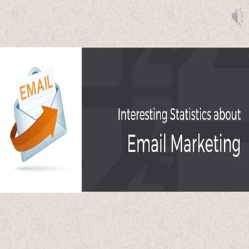 Eye opening statistics about Email Marketing | PDF