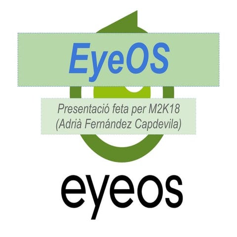EyeOS | PPT