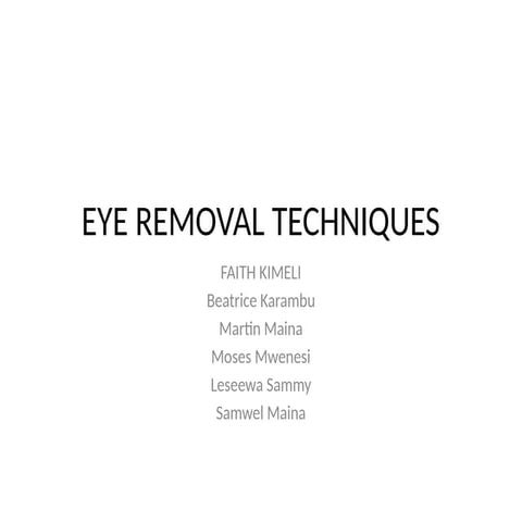 Enucleation and evisceration | PPTX
