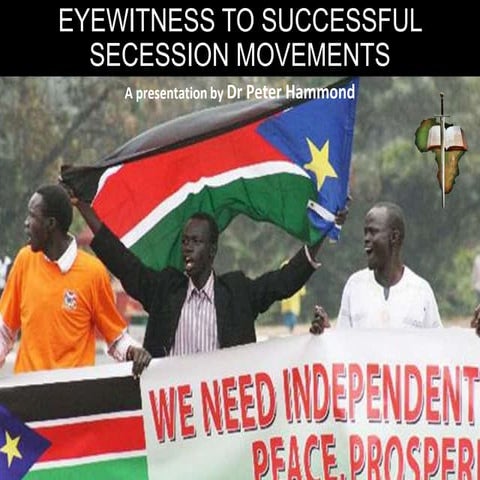 Eyewitness to Successful Secession Movements | PPTX