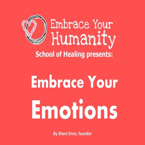Don't let emotions rule your life - Embrace Your Humanity | PDF