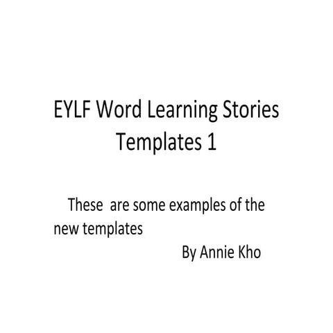 EYLF Word learning stories template 2 bonus outcome posters for photo | PPT