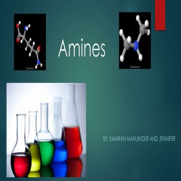 ALL ABOUT AMINES ! (chemistry) | PPTX