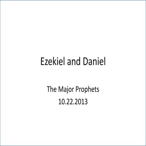 Ezekiel and daniel | PPT