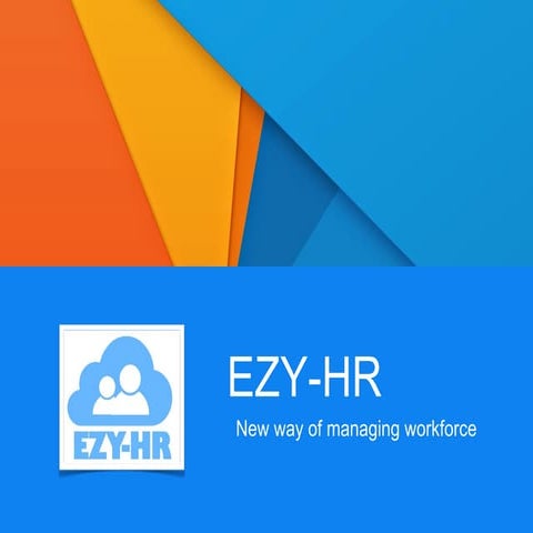 Ezy hr presentation shared | PPT