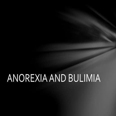 anorexia and bolima...exercise | PPTX