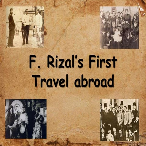Rizal’s First Travel Abroad | PPTX