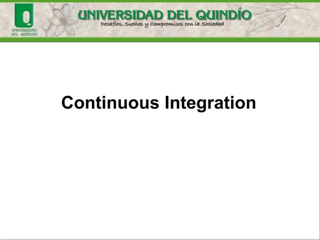 Continuous Integration Introduction | PPT Continuous Integration Introduction | PPT