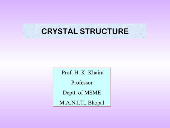 Crystal structure | PPTX | Chemistry | Science